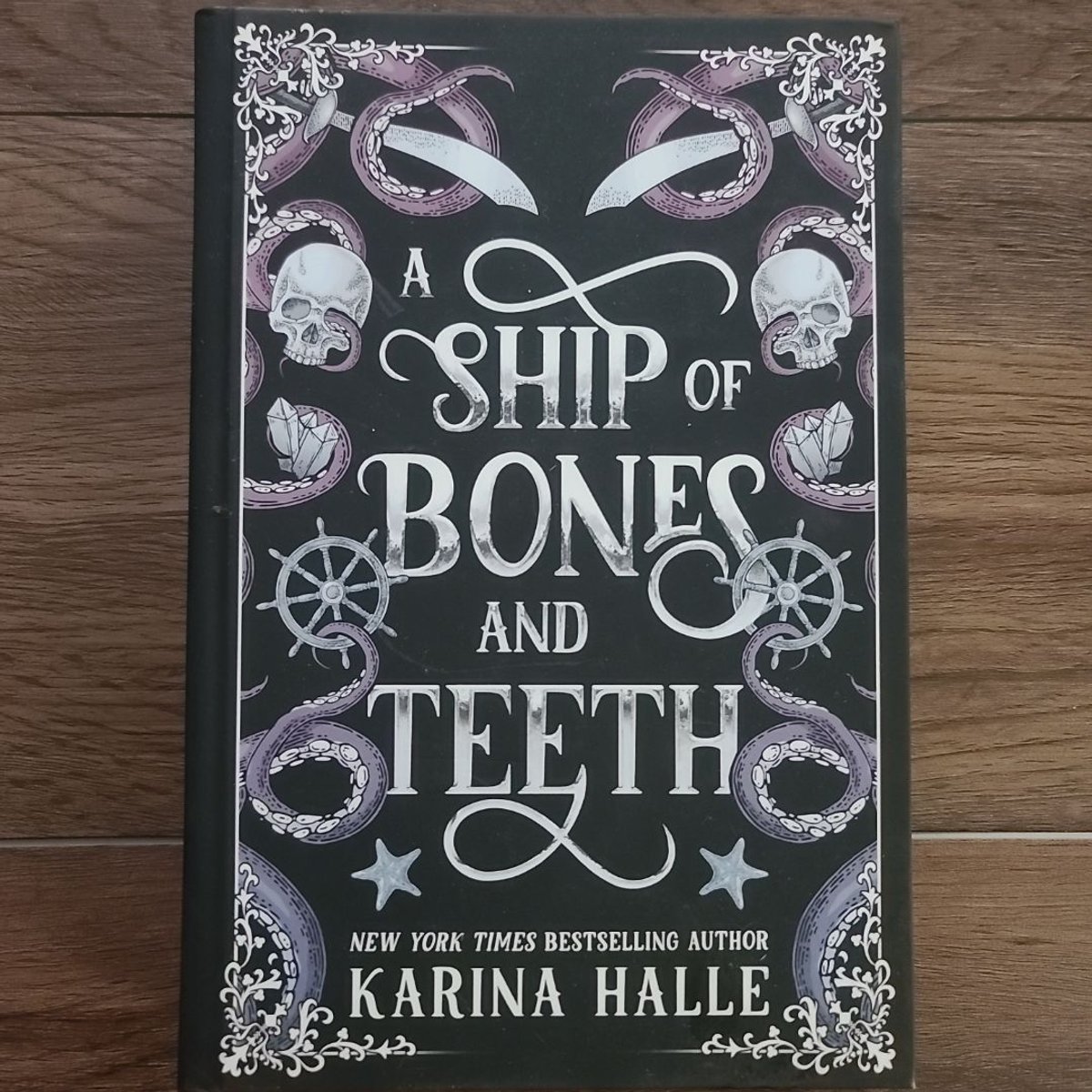 A Ship of Bones and Teeth by Karina Halle