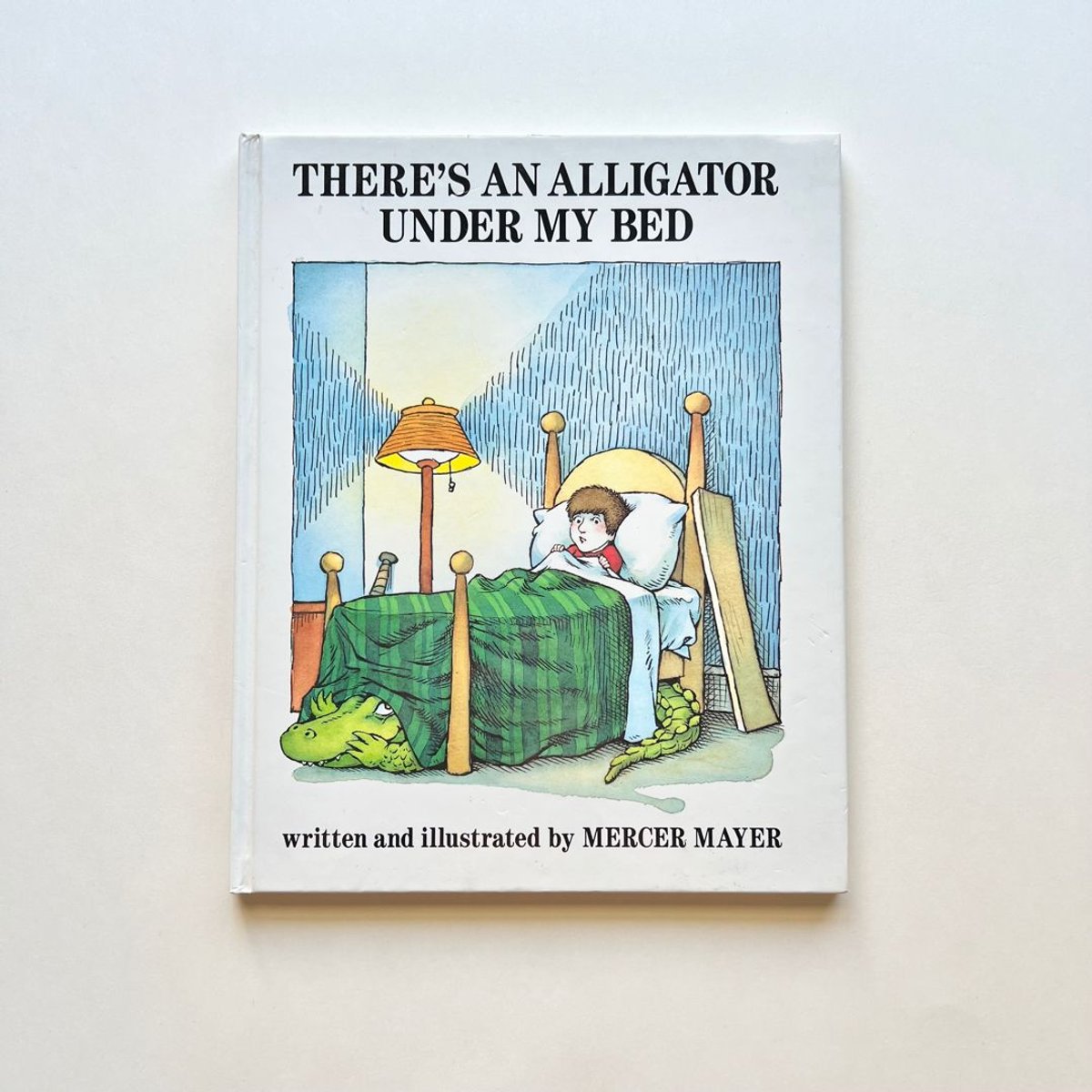 There's an Alligator under My Bed by Mercer Mayer