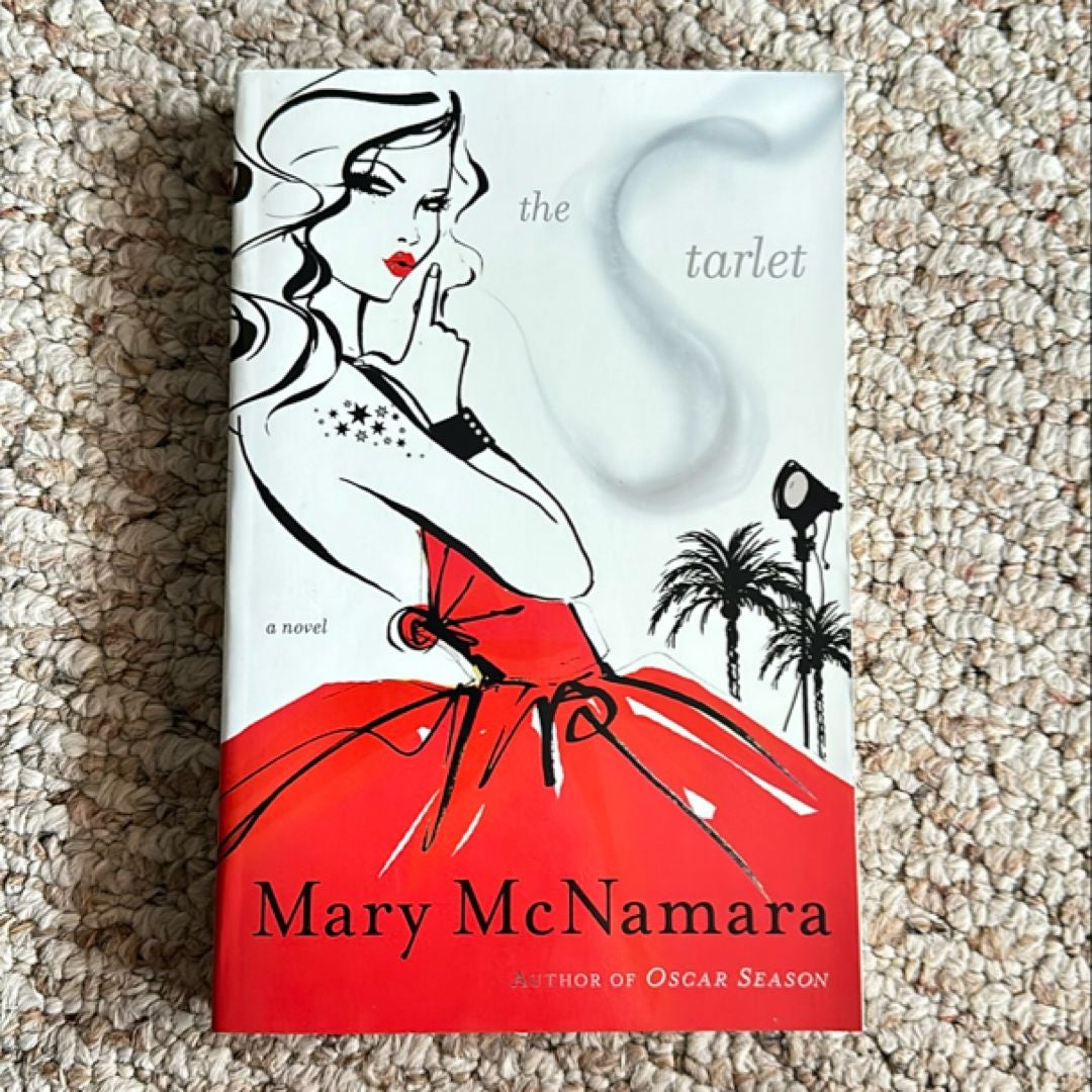The Starlet by Mary McNamara