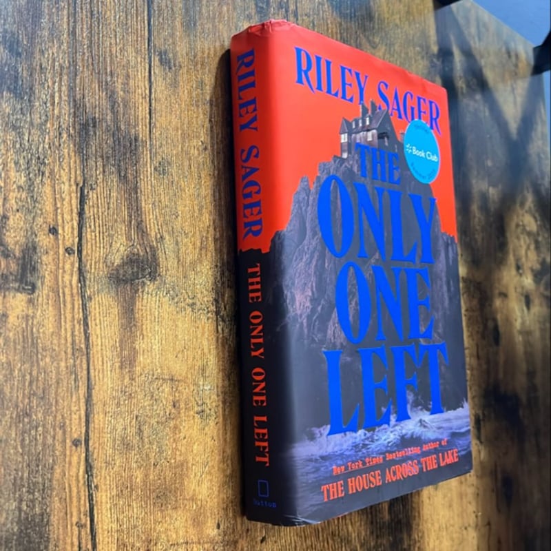 The Only One Left by Riley Sager, Hardcover | Pangobooks