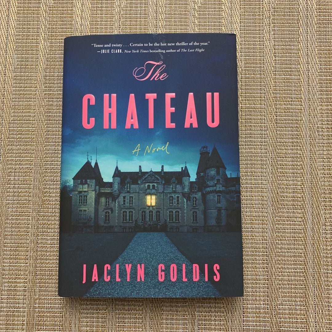 The Chateau by Jaclyn Goldis, Hardcover | Pangobooks