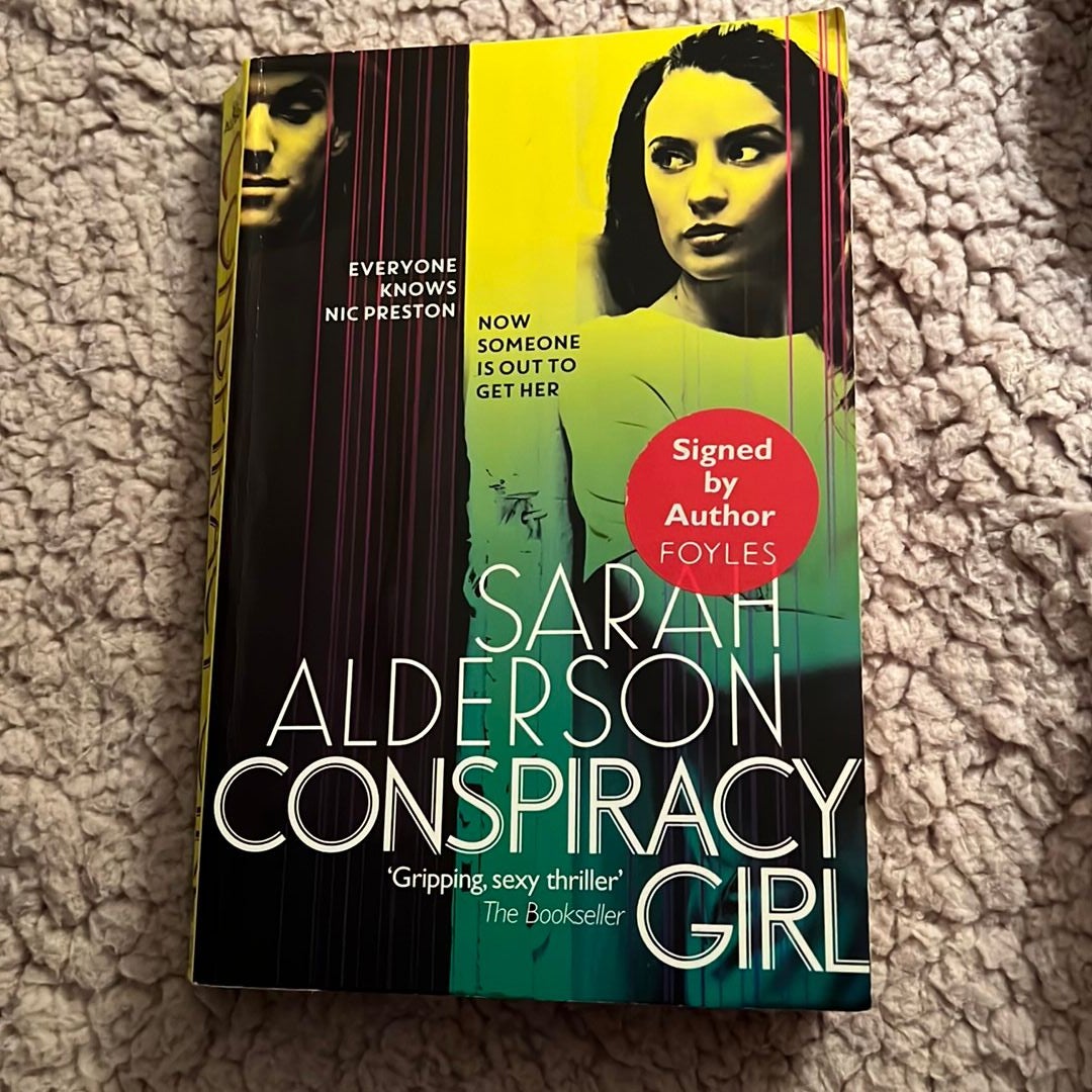 Conspiracy Girl by Sarah Alderson