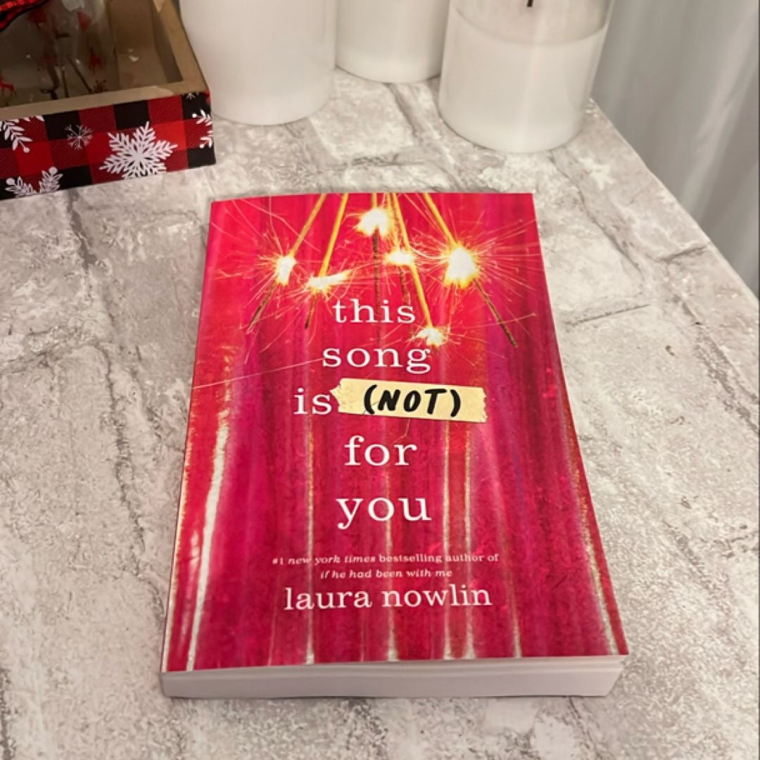 This Song Is Not For You by Laura Nowlin, Paperback | Pangobooks