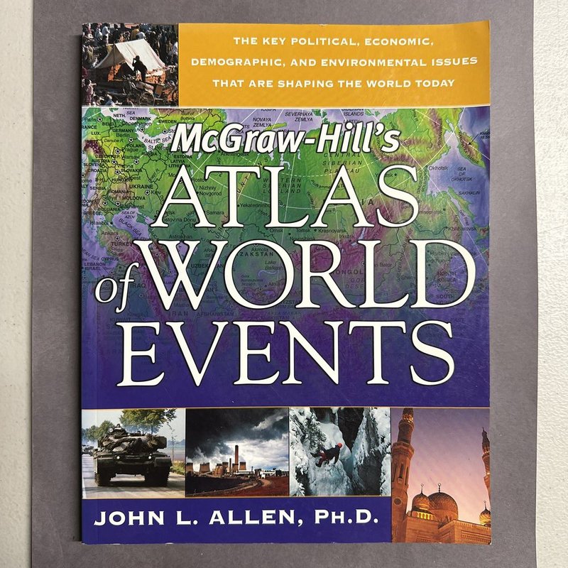 McGraw- Hill's Atlas of World Events by John L. Allen
