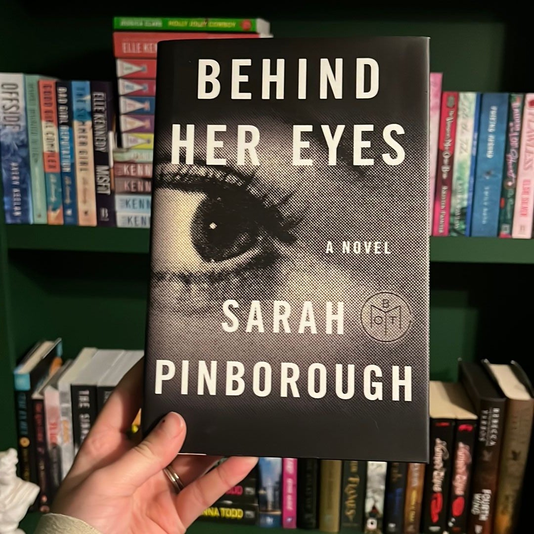 Behind Her Eyes by Sarah Pinborough, Hardcover | Pangobooks