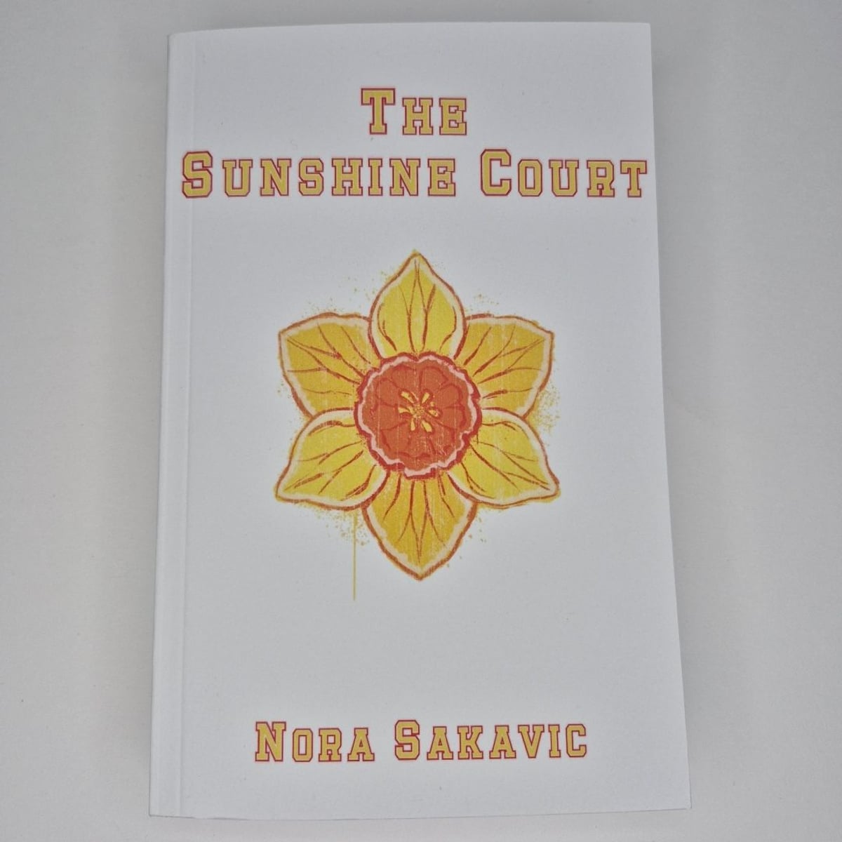 The Sunshine Court by Nora Sakavic