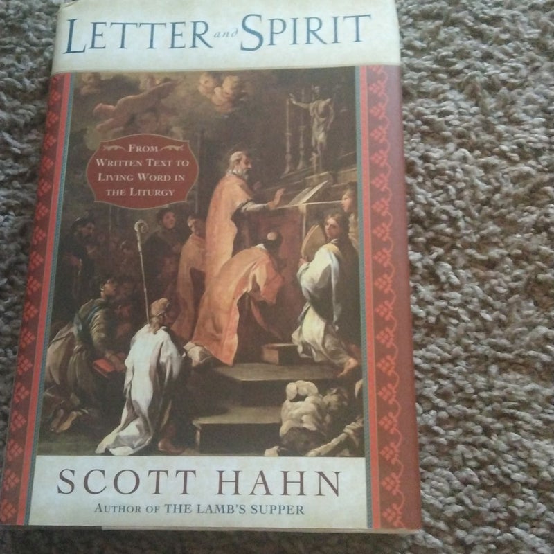 Letter and Spirit by Scott Hahn, Hardcover | Pangobooks