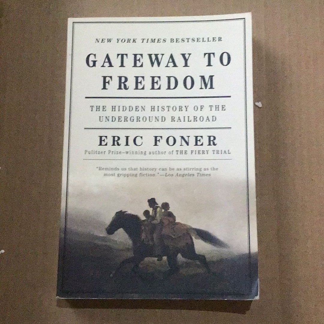 Gateway to Freedom 1 by Eric Foner, Paperback | Pangobooks