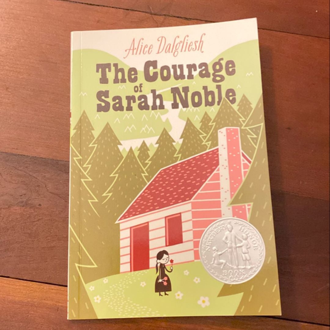 The Courage of Sarah Noble by Alice Dalgliesh; Leonard Weisgard ...