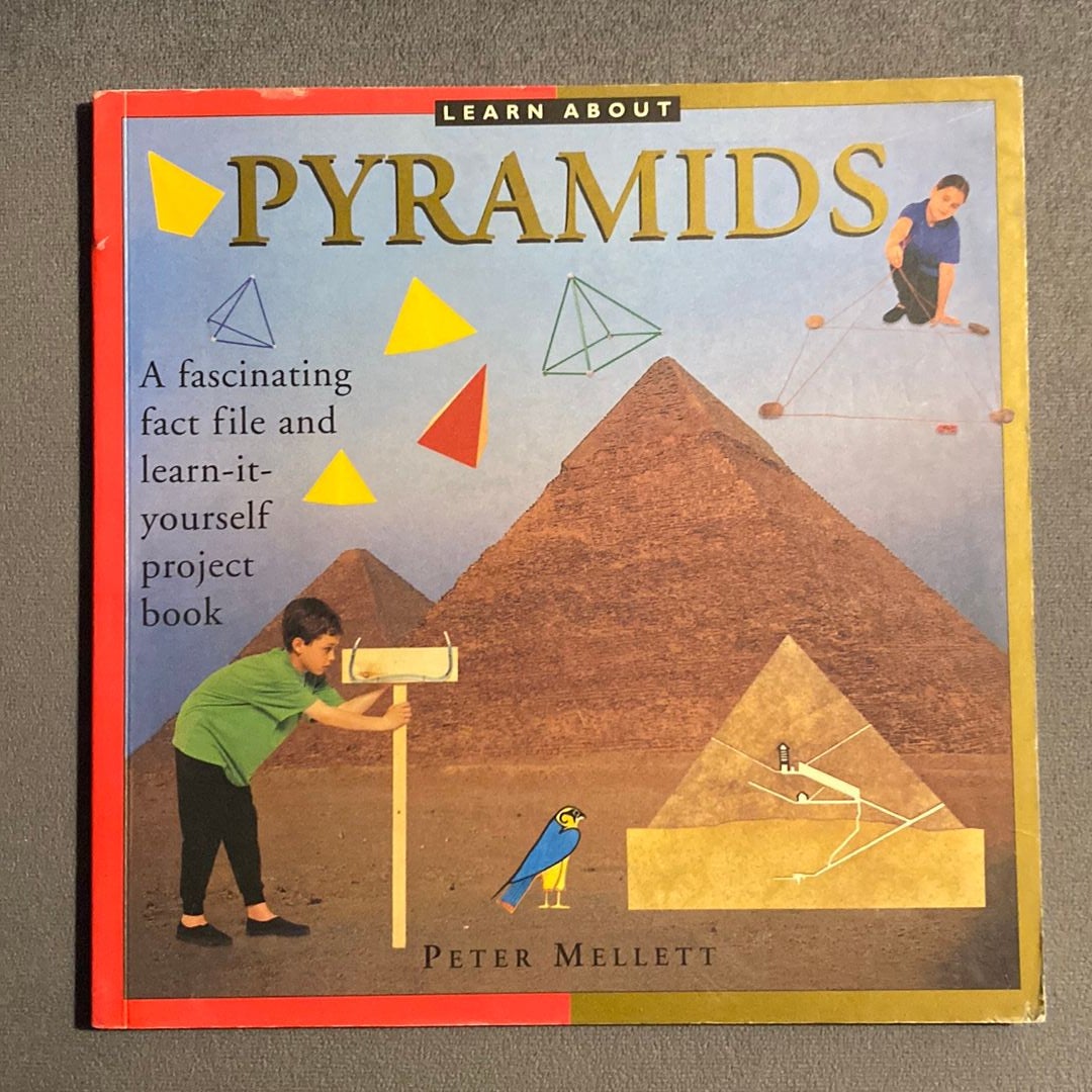 Learn about Pyramids by Peter Mellett