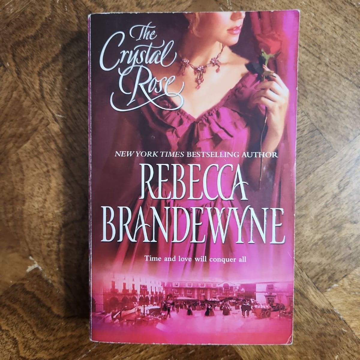 The Crystal Rose by Rebecca Brandewyne