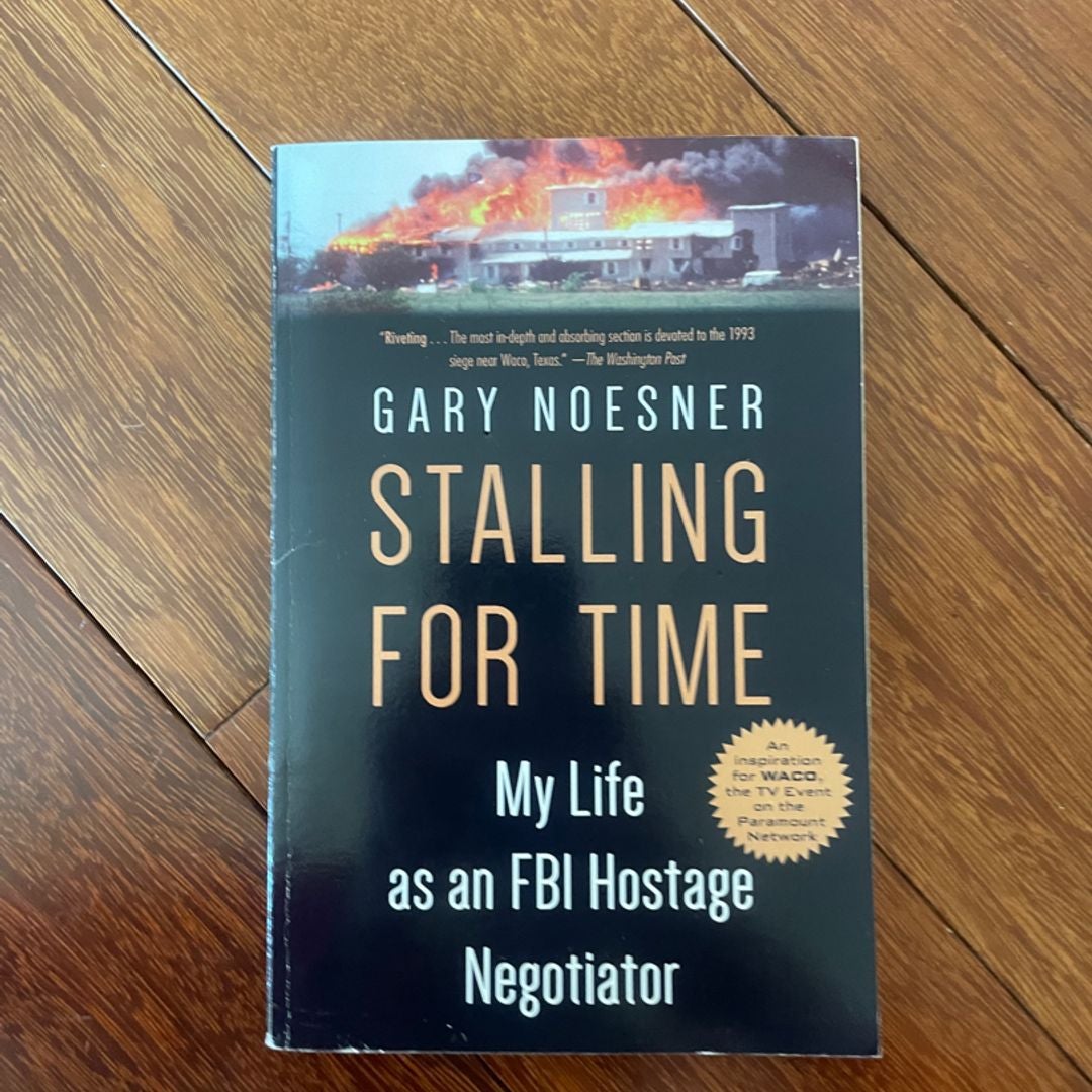 Stalling for Time by Gary Noesner