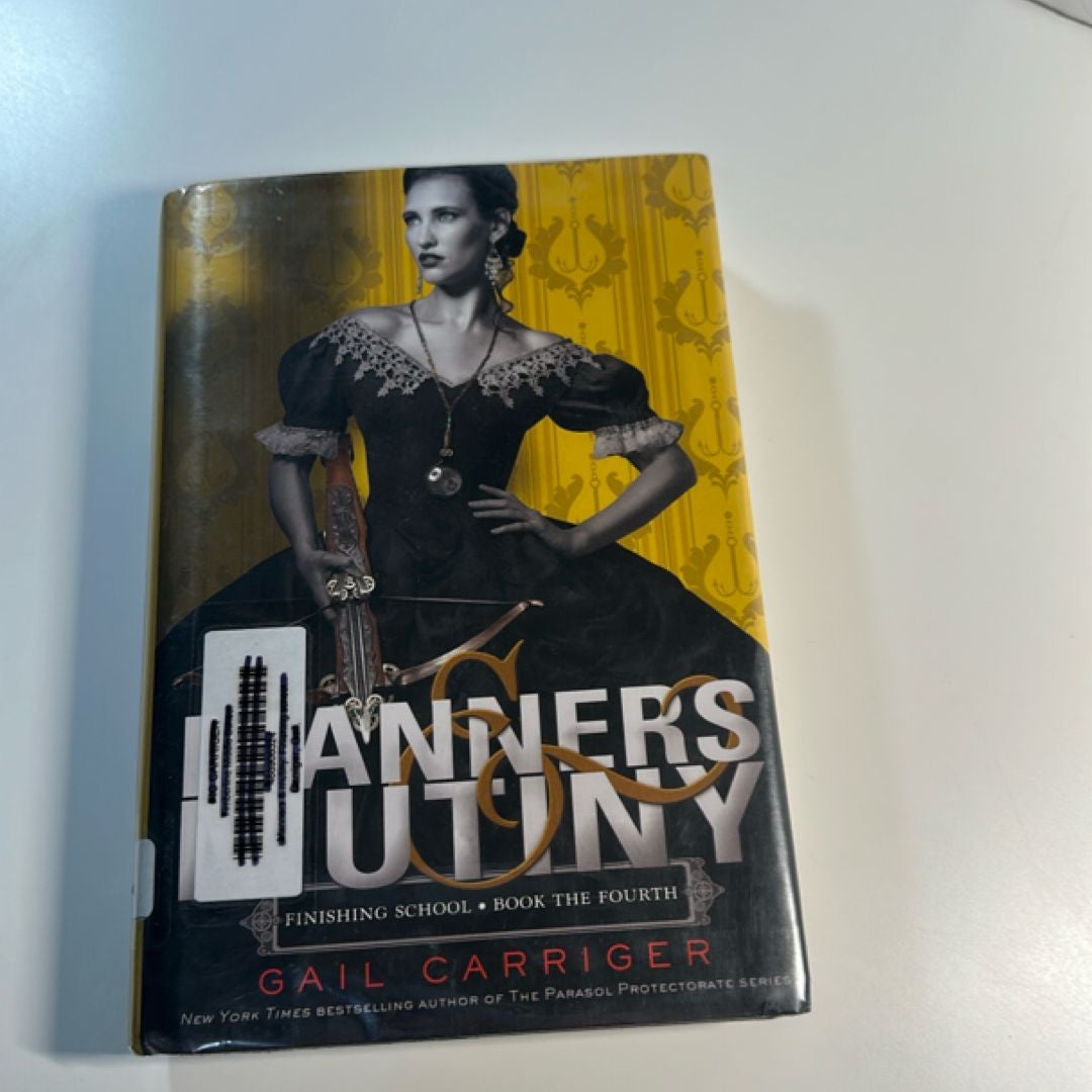 Manners and Mutiny by Gail Carriger