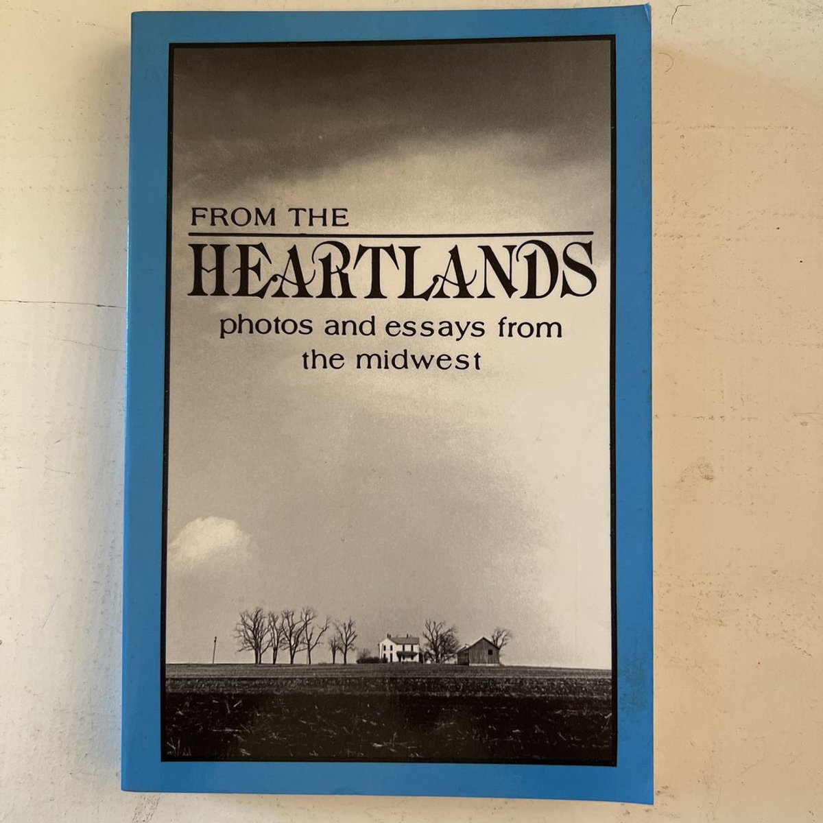 From the Heartlands by Wendell Berry, Larry Smith, Jim Barnes, Annie ...