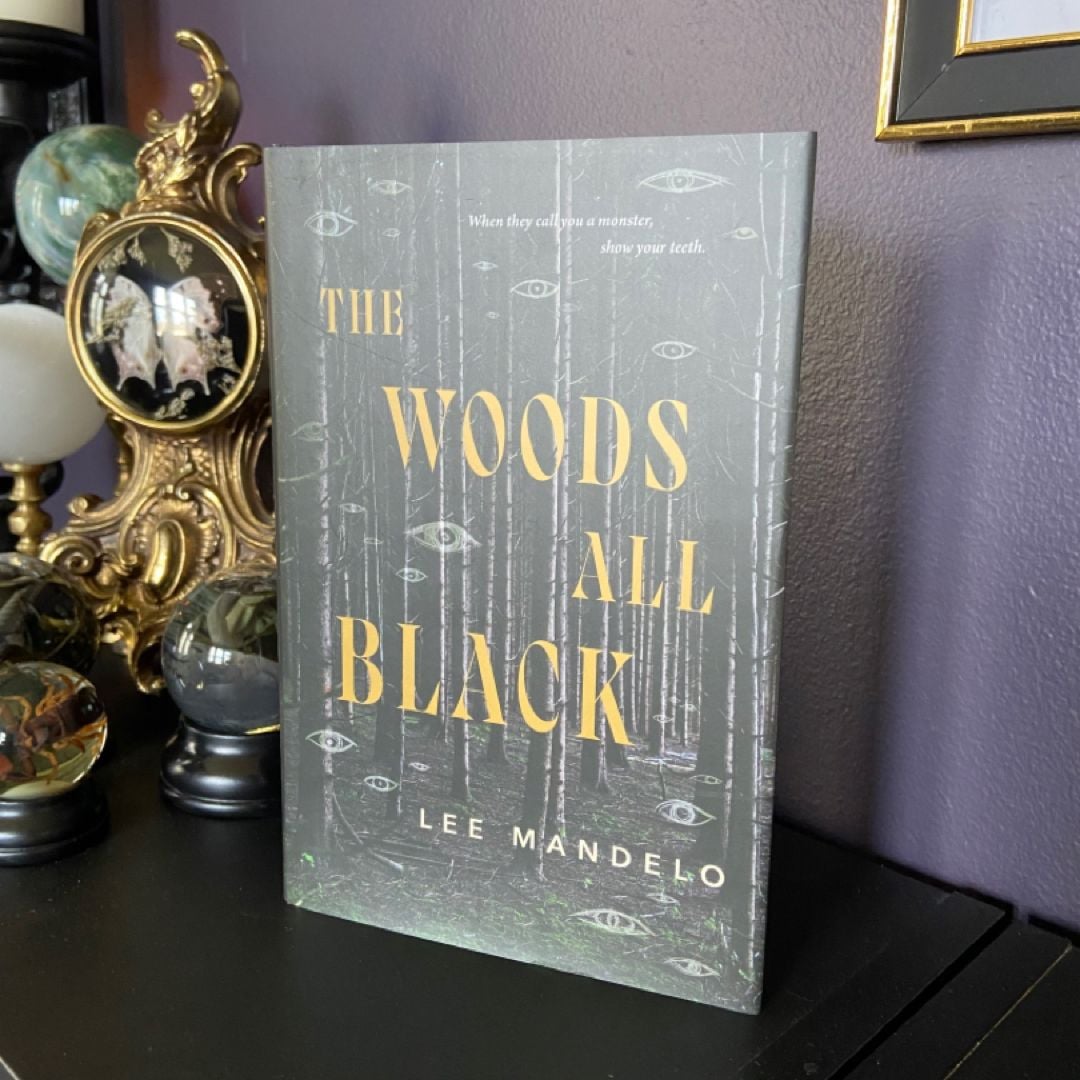 The Woods All Black by Lee Mandelo, Hardcover | Pangobooks