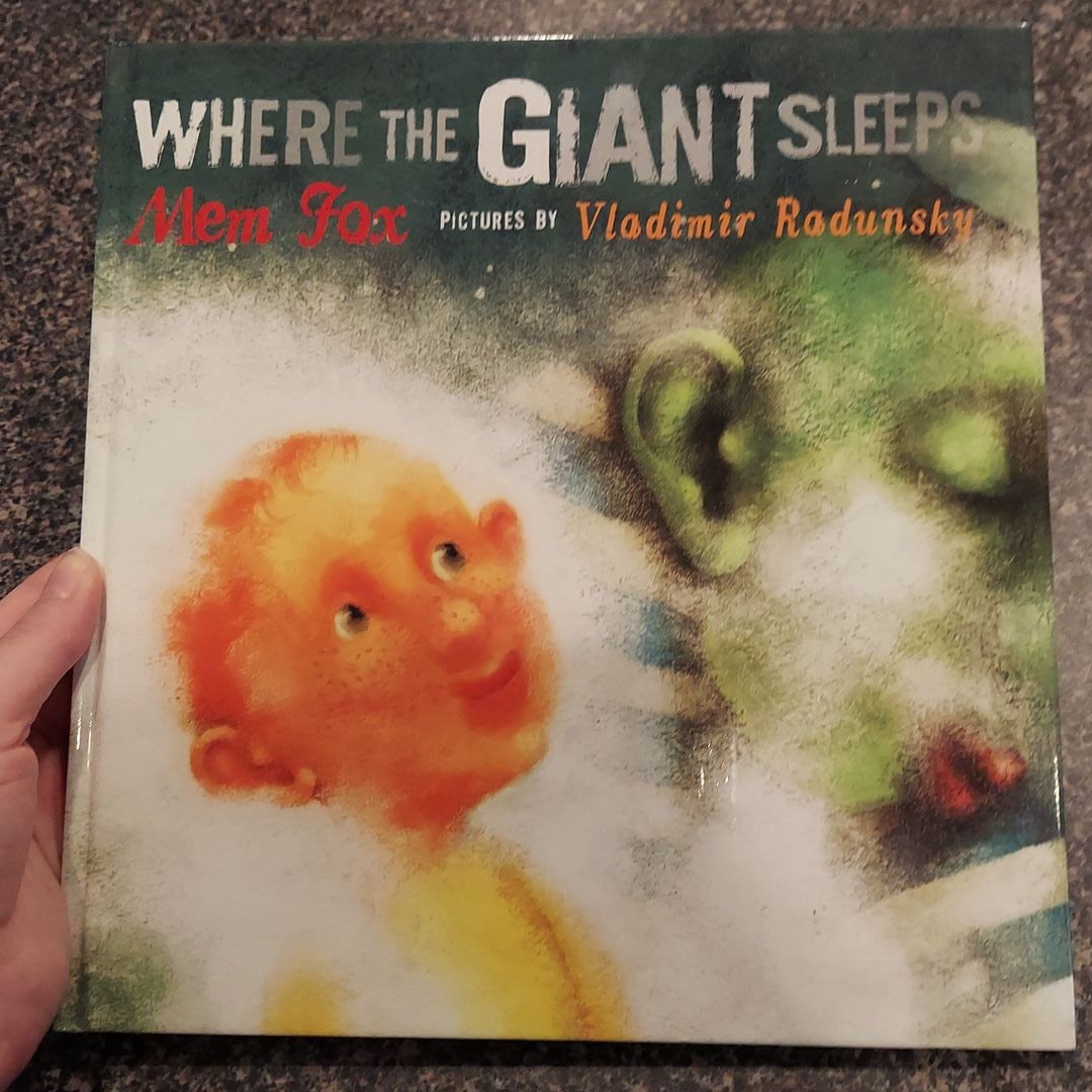 Where the Giant Sleeps by Mem Fox, Hardcover | Pangobooks