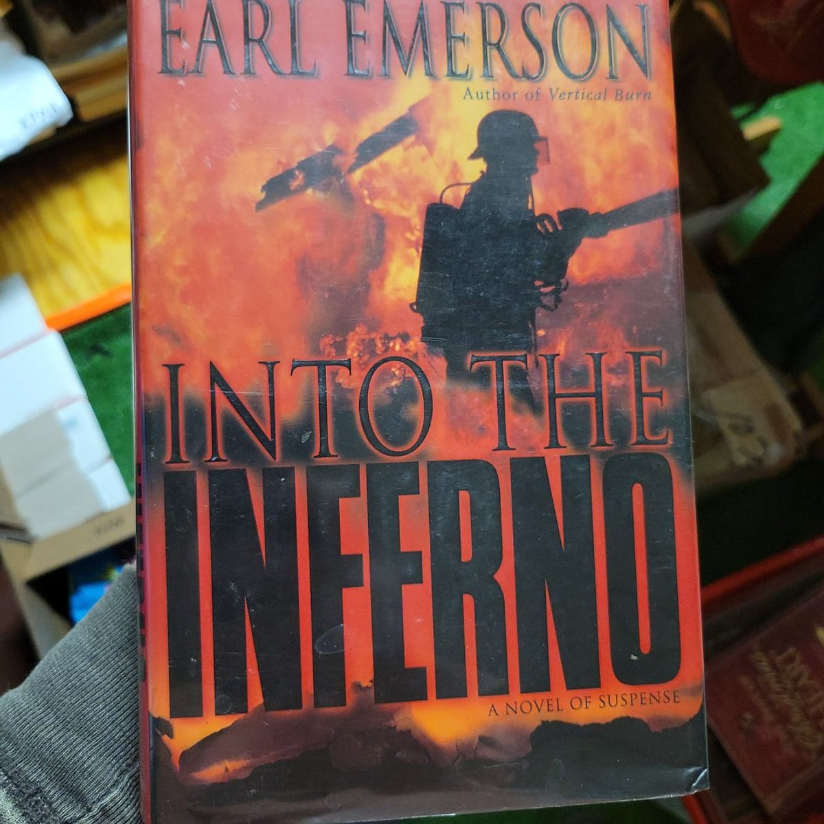 Into the Inferno by Earl Emerson