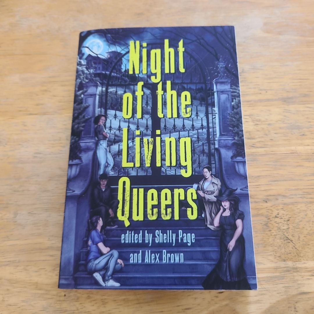 Night of the Living Queers by Vanessa Montalban, Kalynn Bayron
