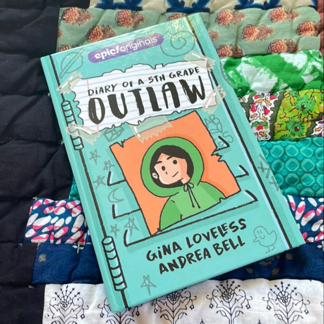 Diary of a 5th Grade Outlaw (Diary of a 5th Grade Outlaw Book 1) by ...