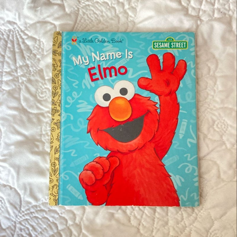 My Name Is Elmo (Sesame Street) by Constance Allen