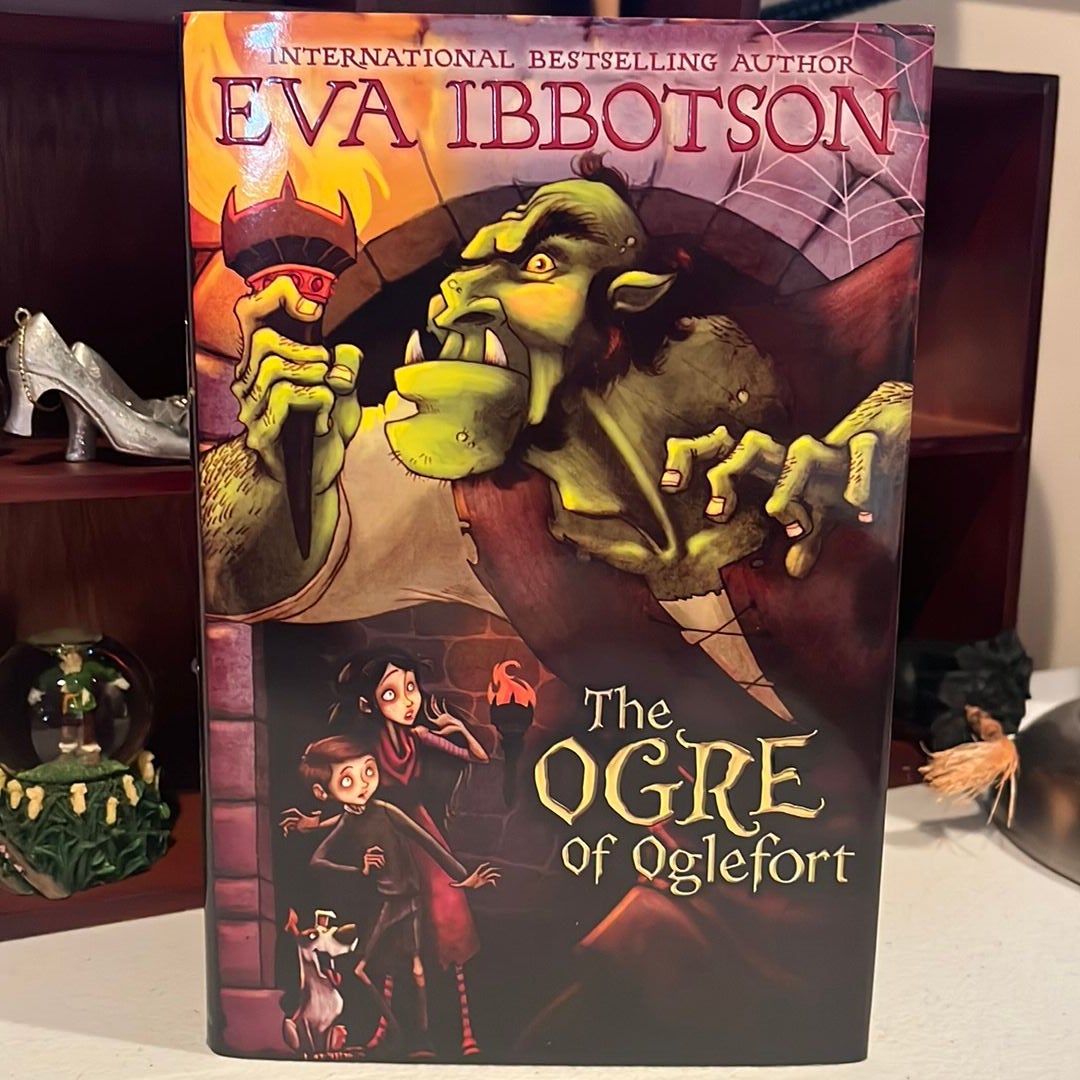 The Ogre of Oglefort by Eva Ibbotson, Hardcover | Pangobooks