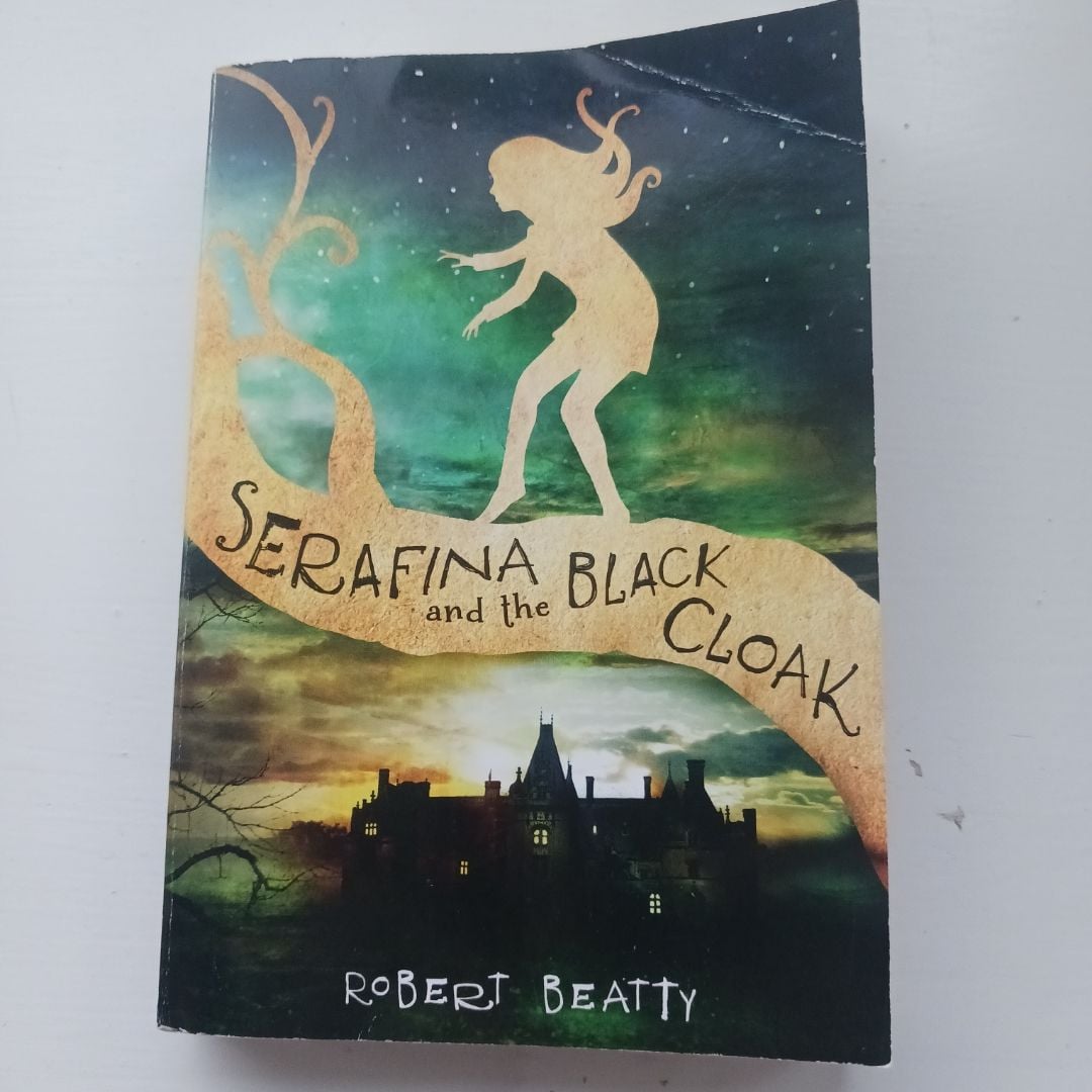 Serafina and the Black Cloak by Robert Beatty, Paperback | Pangobooks