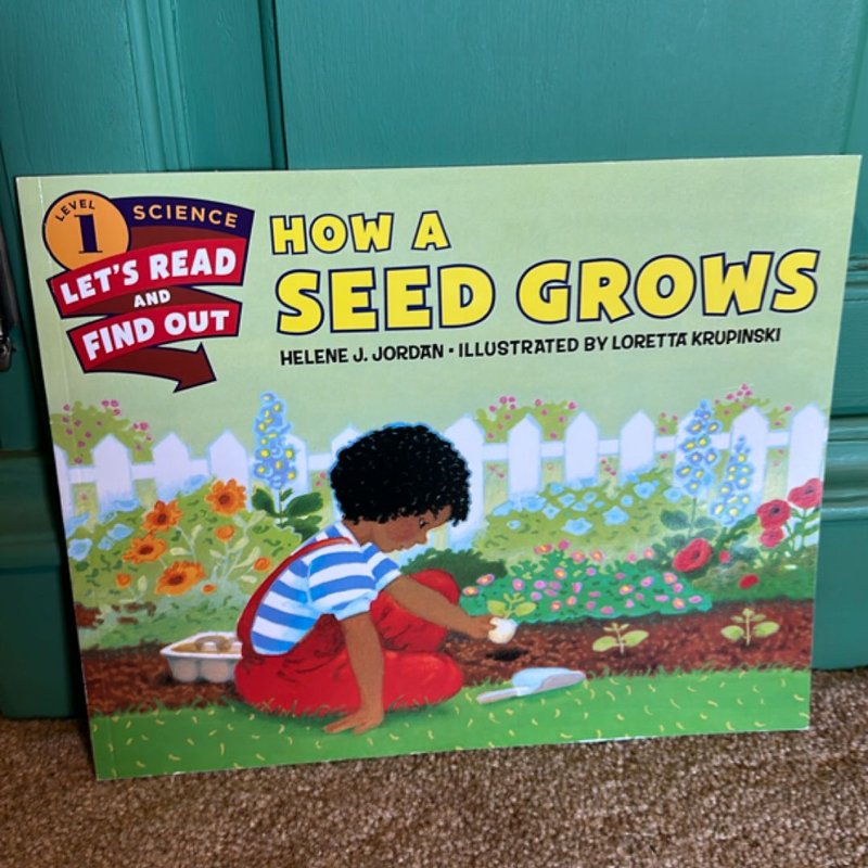 How a Seed Grows by Helene J. Jordan; Loretta Krupinski (Illustrator ...