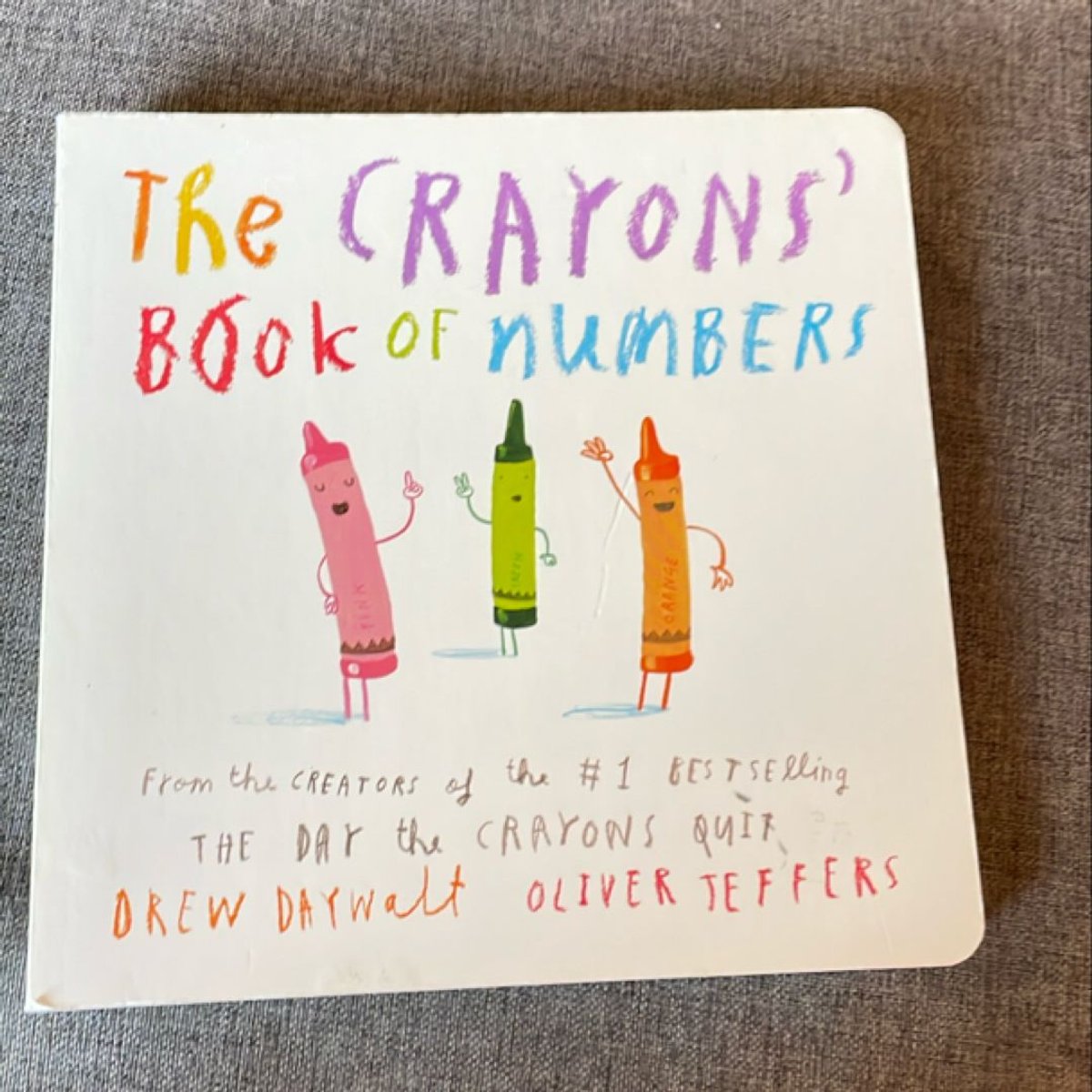 The Crayons' Book of Numbers by Drew Daywalt