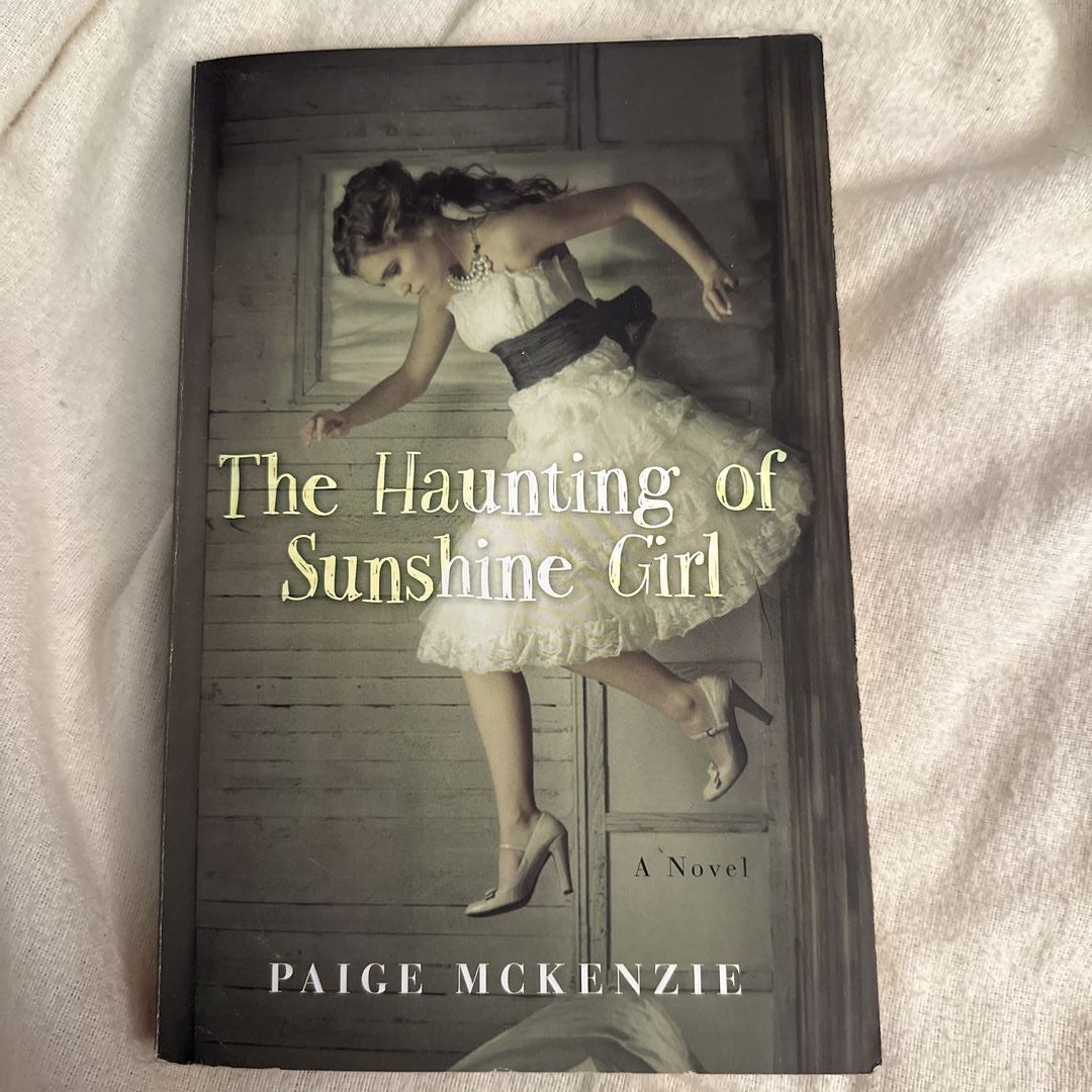 The haunting of sunshine girl by Paige Mckenzie, Paperback | Pangobooks