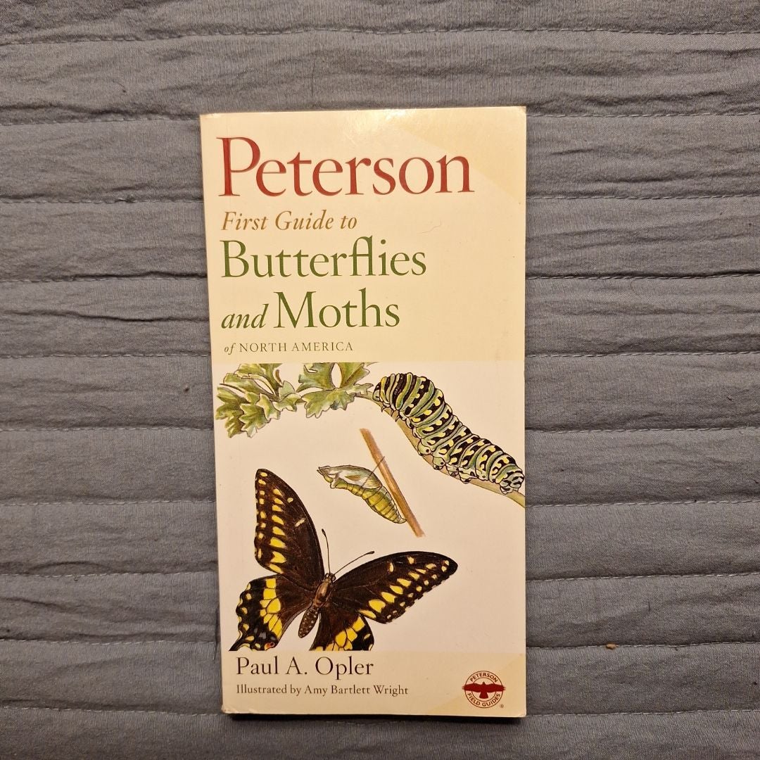 Peterson First Guide to Butterflies and Moths by Paul A. Opler ...