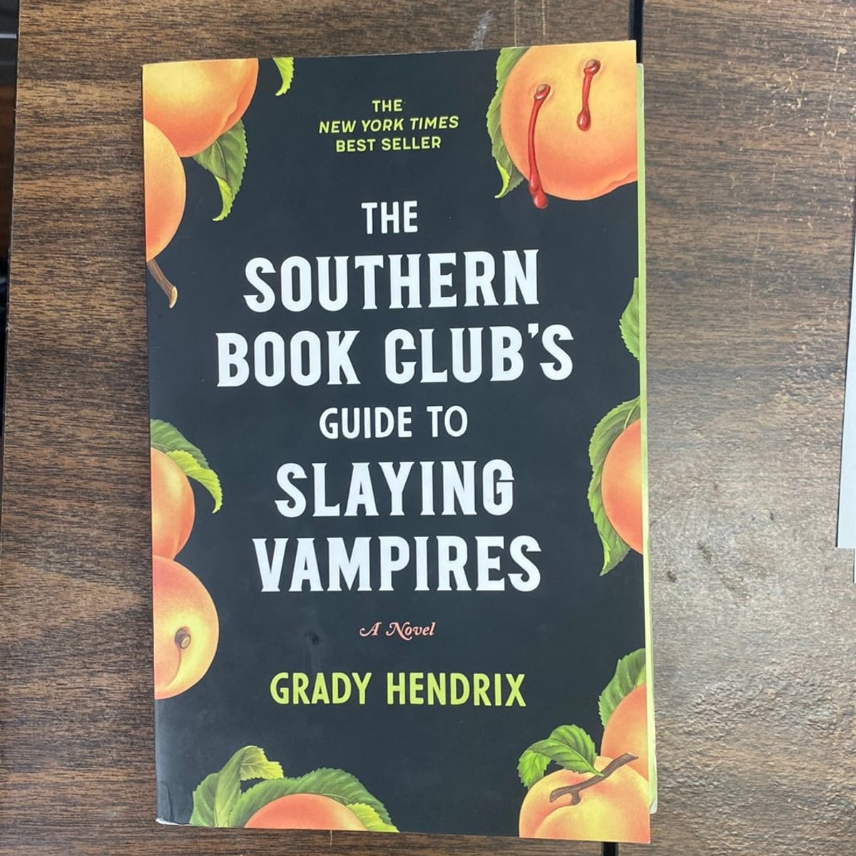 The Southern Book Club's Guide to Slaying Vampires by Grady Hendrix ...
