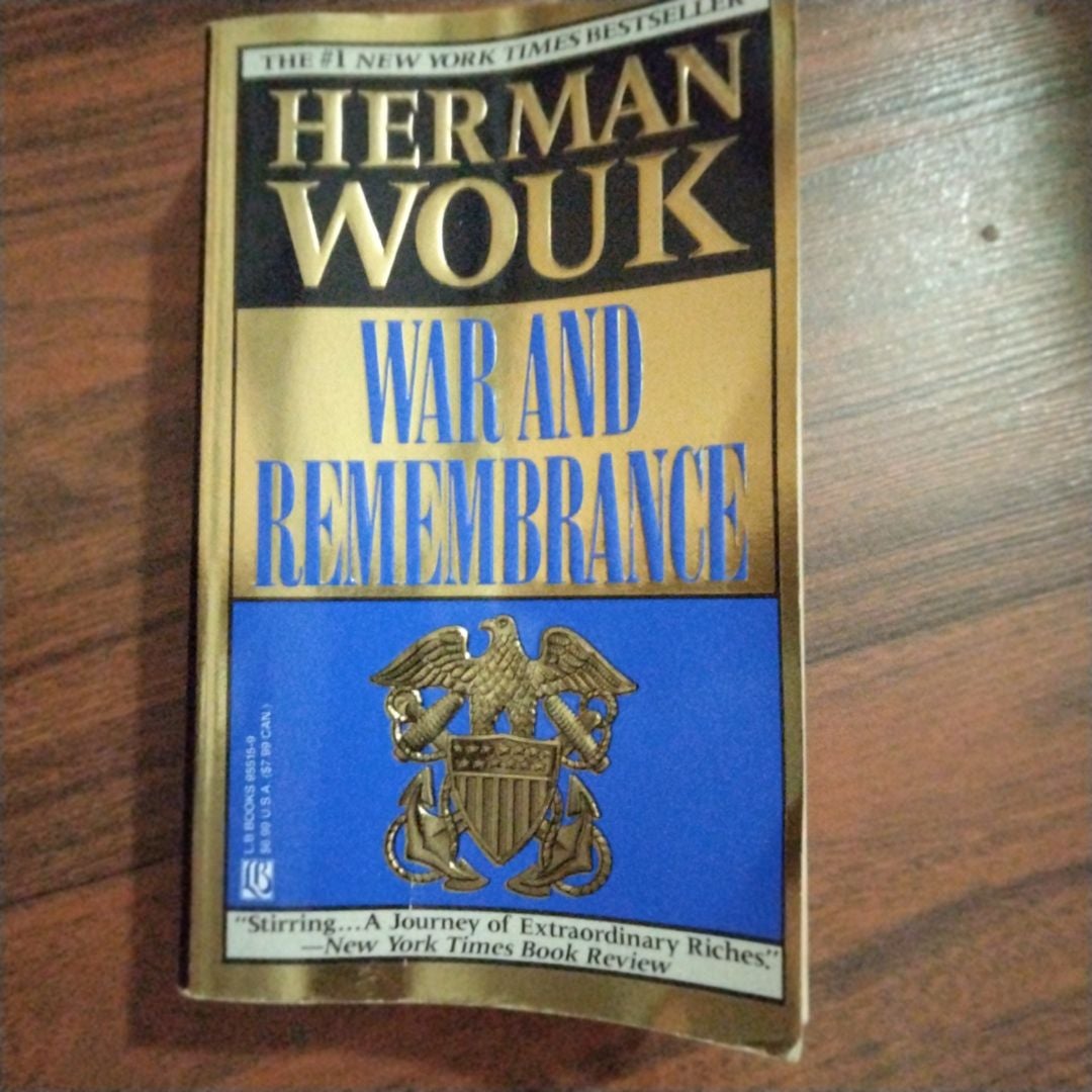 War and Remembrance by Herman Wouk