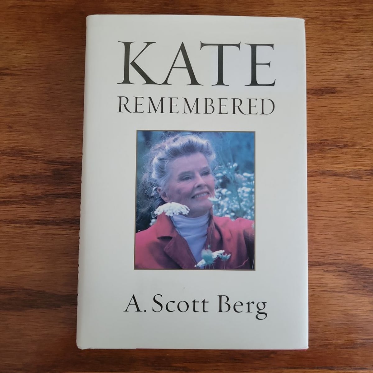 Kate Remembered by A. Scott Berg, Hardcover | Pangobooks