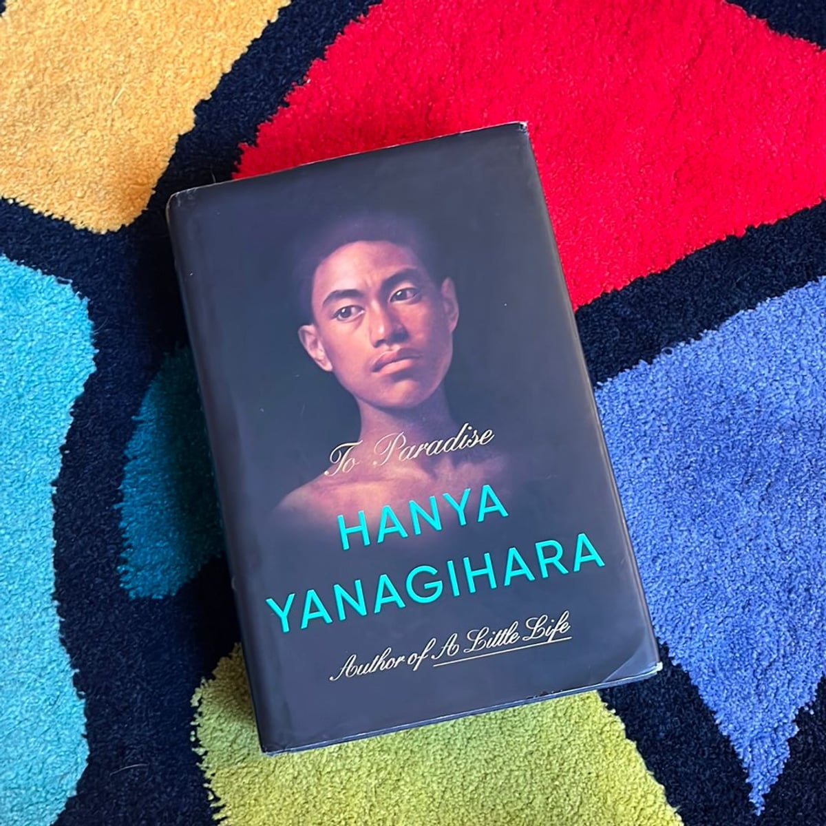 To Paradise by Hanya Yanagihara, Hardcover | Pangobooks