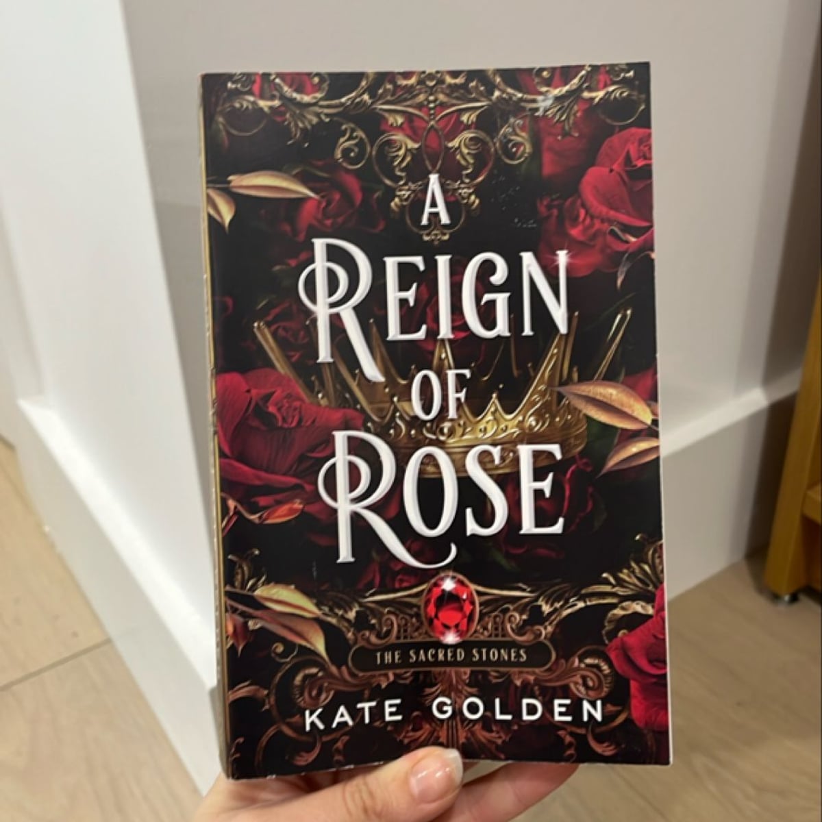 A Reign of Rose by Kate Golden