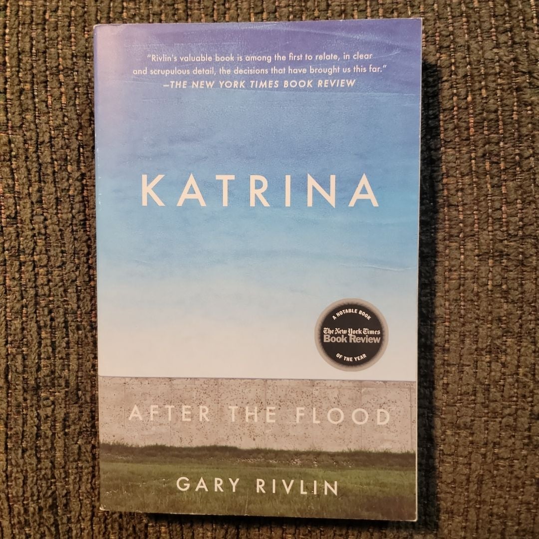 Katrina by Gary Rivlin