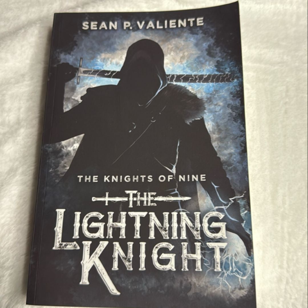 The Lightning Knight by Sean Valiente