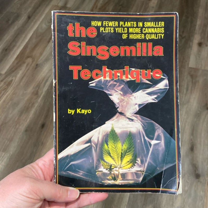 The Sinsemilla Technique by Kayo, Kayo