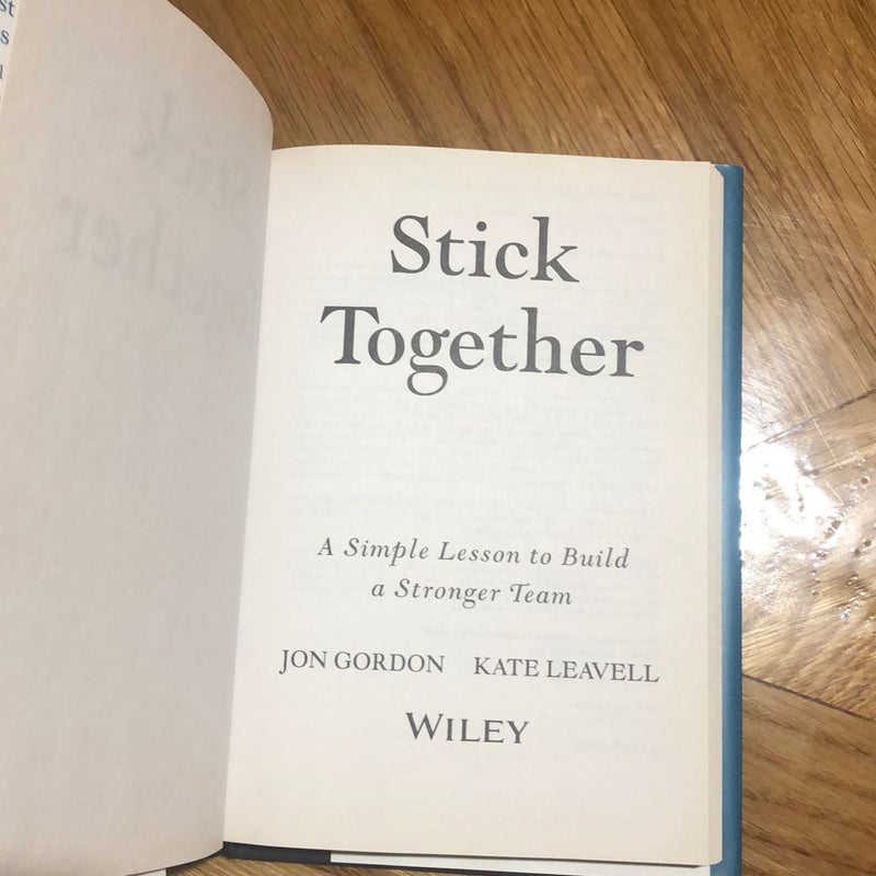 Stick Together by Jon Gordon, Hardcover | Pangobooks