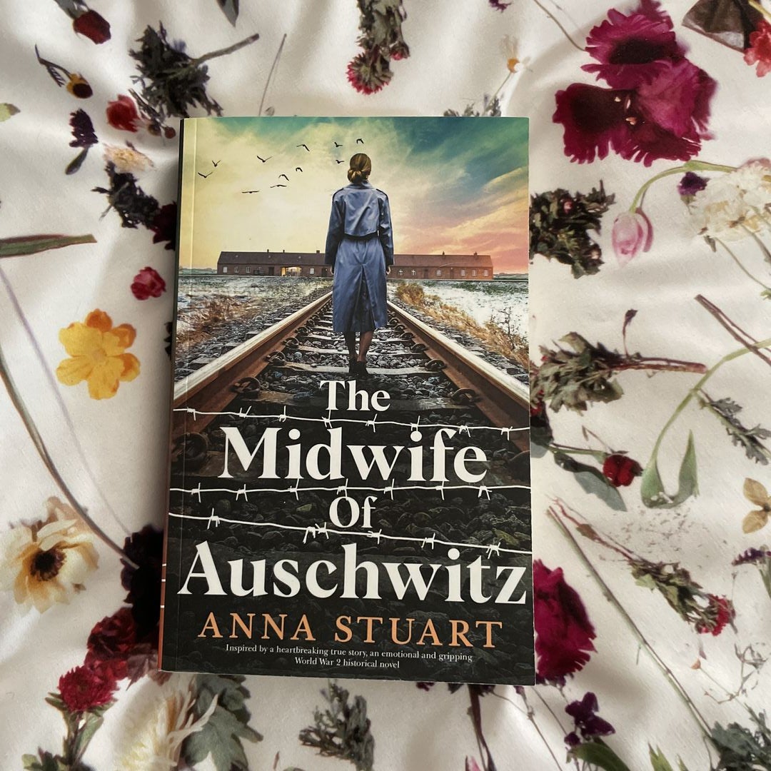 The Midwife of Auschwitz by Anna Stuart, Paperback | Pangobooks