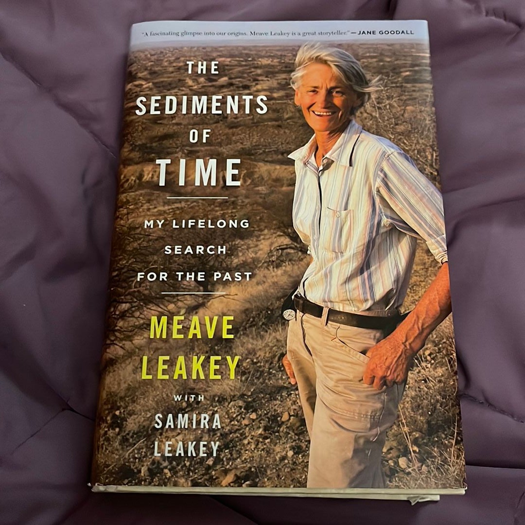 The Sediments of Time by Meave Leakey, Hardcover | Pangobooks