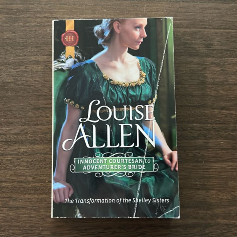 Innocent Courtesan to Adventurer's Bride by Louise Allen