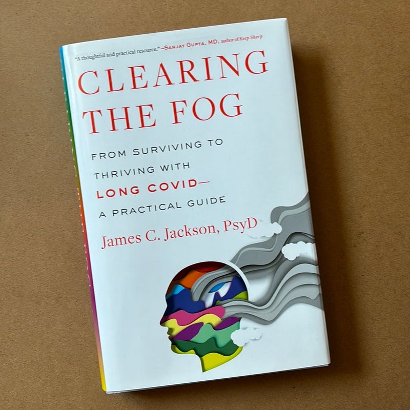 Clearing the Fog by James C. Jackson