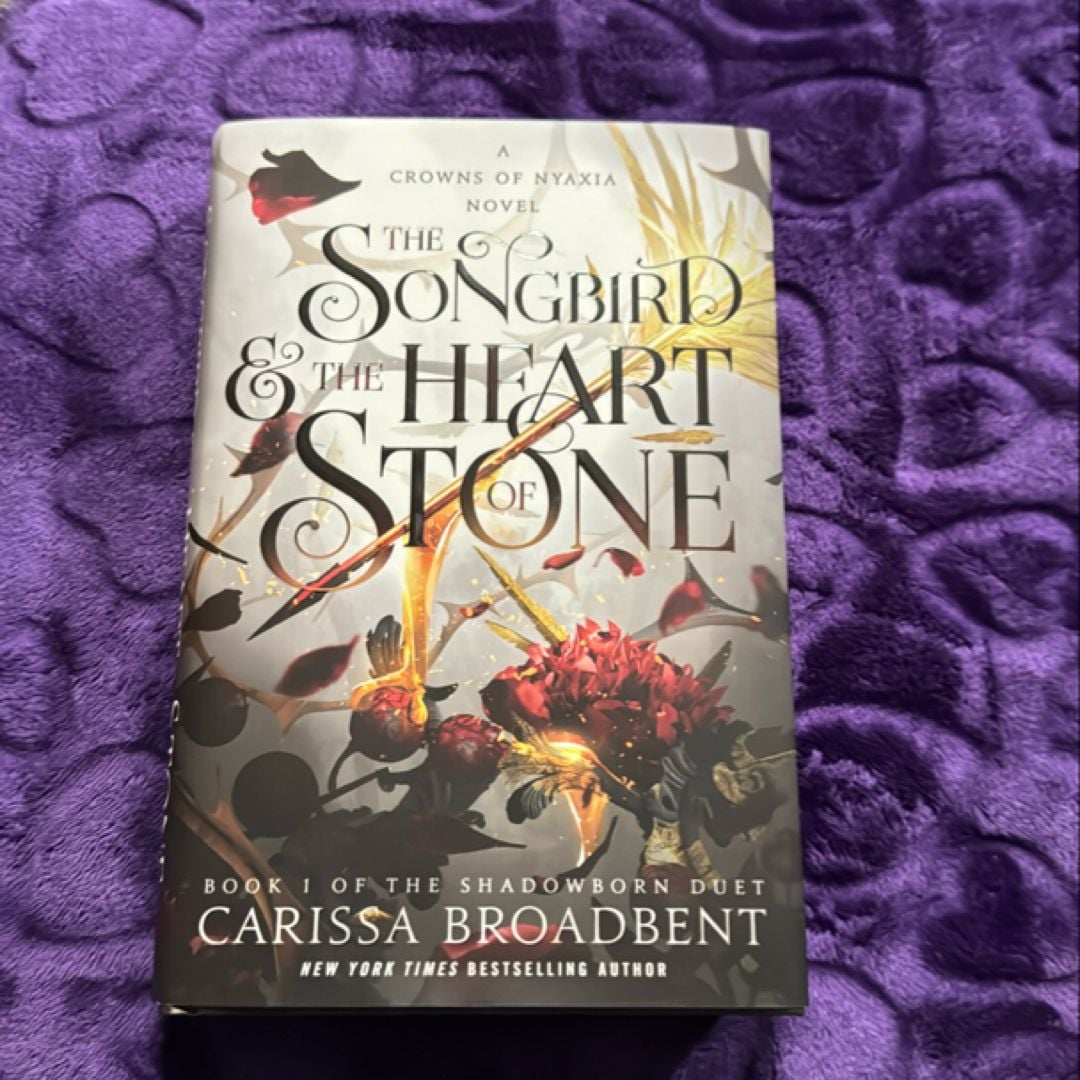 The Songbird and the Heart of Stone by Carissa Broadbent, Hardcover ...