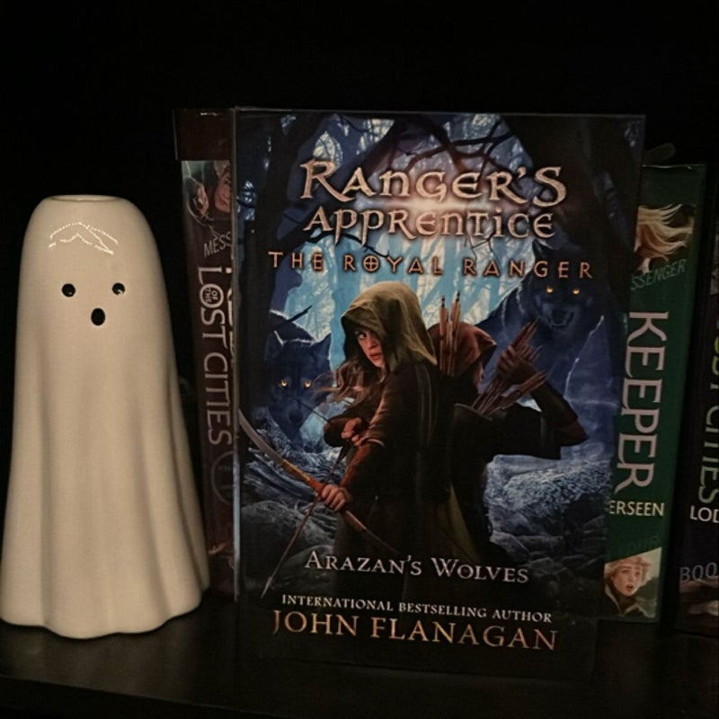 The Royal Ranger: Arazan's Wolves by John Flanagan