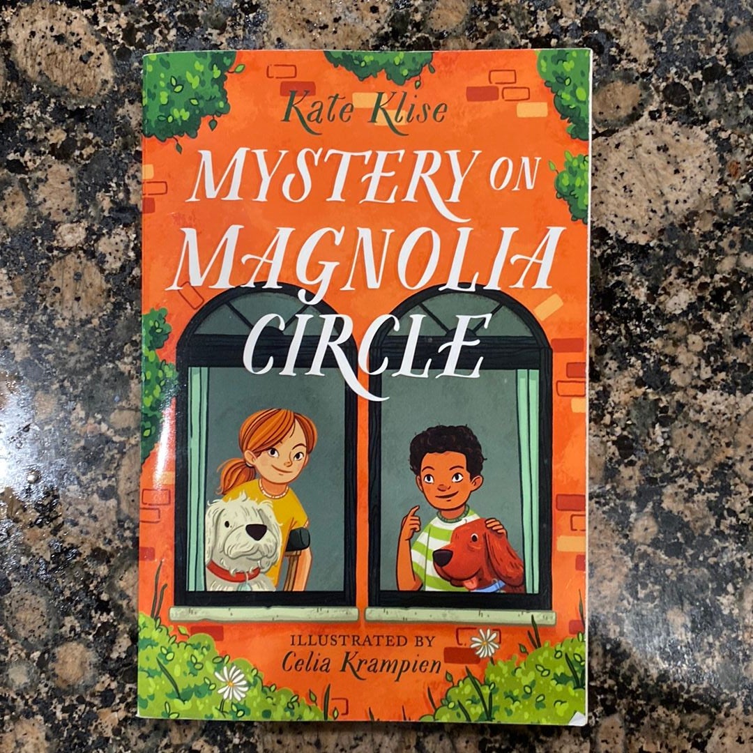 Mystery on Magnolia Circle by Kate Klise, Paperback | Pangobooks