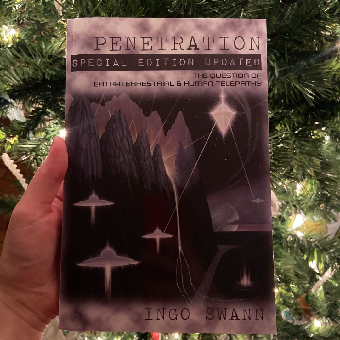 Penetration: Special Edition Updated by Ingo Swann, Stanley Krippner, Janet Lee Mitchell, Thomas ...