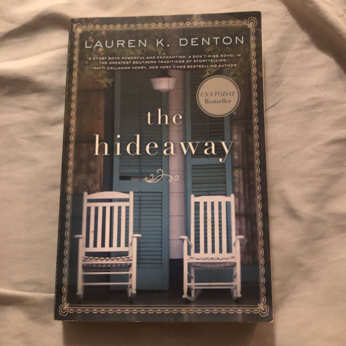 The Hideaway by Lauren K. Denton