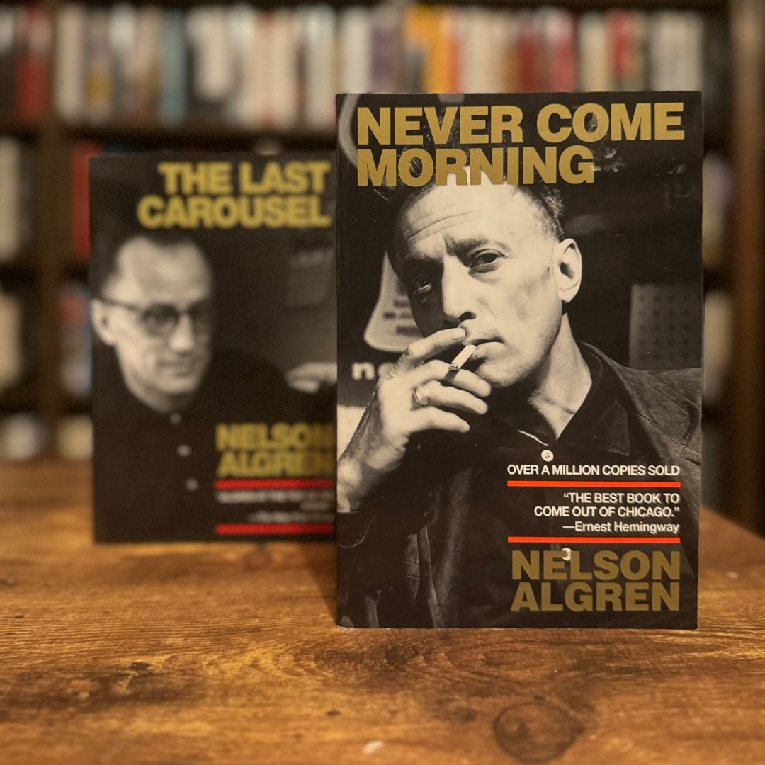 The Last Carousel by Nelson Algren