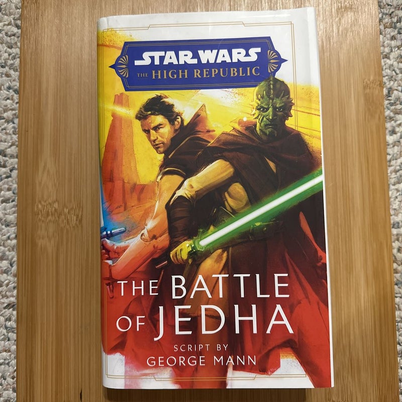 Star Wars: the Battle of Jedha (the High Republic) by George Mann